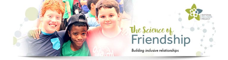 Science of Friendship - National Inclusion Project